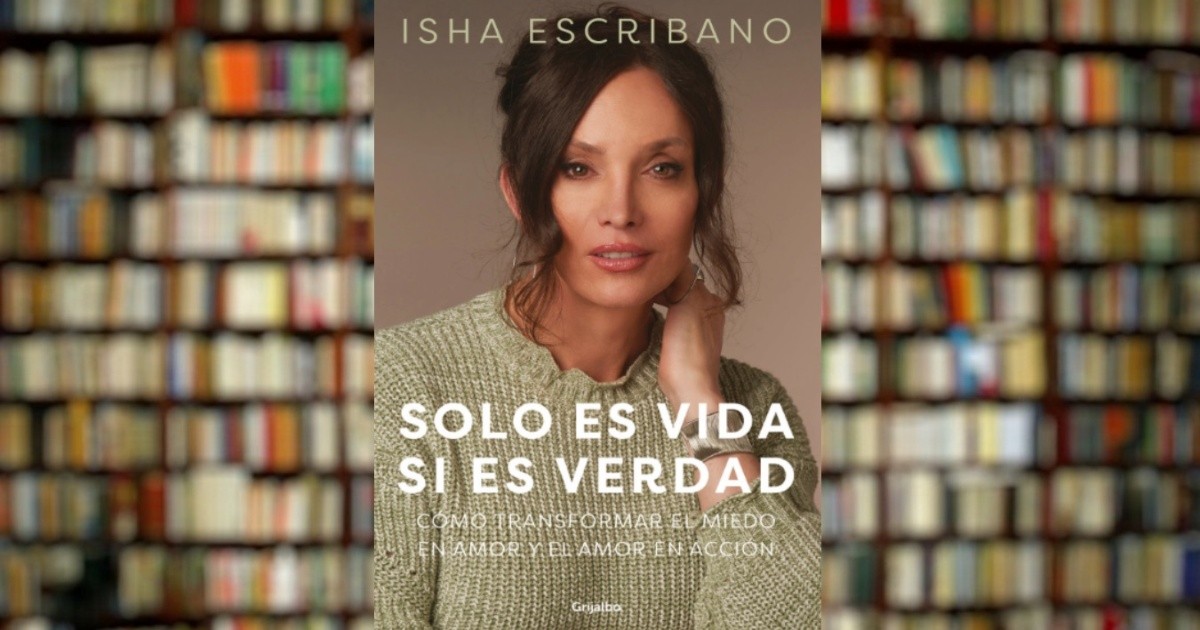 Solo es vida si es verdad. Cómo transformar el miedo en amor y el amor ...