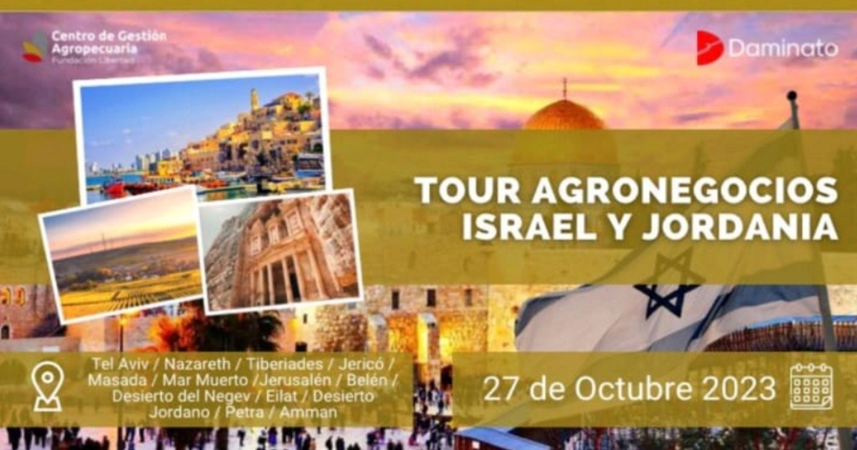 Invitan al Tour Agritech Israel y Jordania 2023, una experiencia que ...