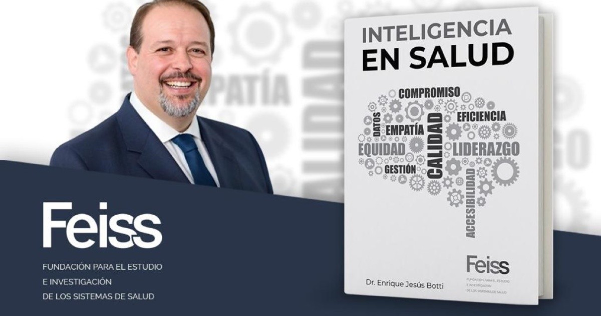 El prestigioso médico Enrique Jesús Botti lanza su libro “Inteligencia ...
