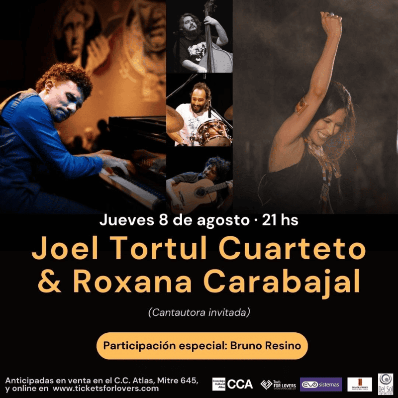 Joel Tortul Cuarteto y Roxana Carabajal harán vibrar el Atlas | Rosario3