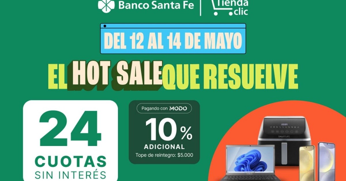 Se viene el Hot Sale y Banco Santa Fe junto a Tienda Clic ofrecerán hasta 24 cuotas sin interés ...
